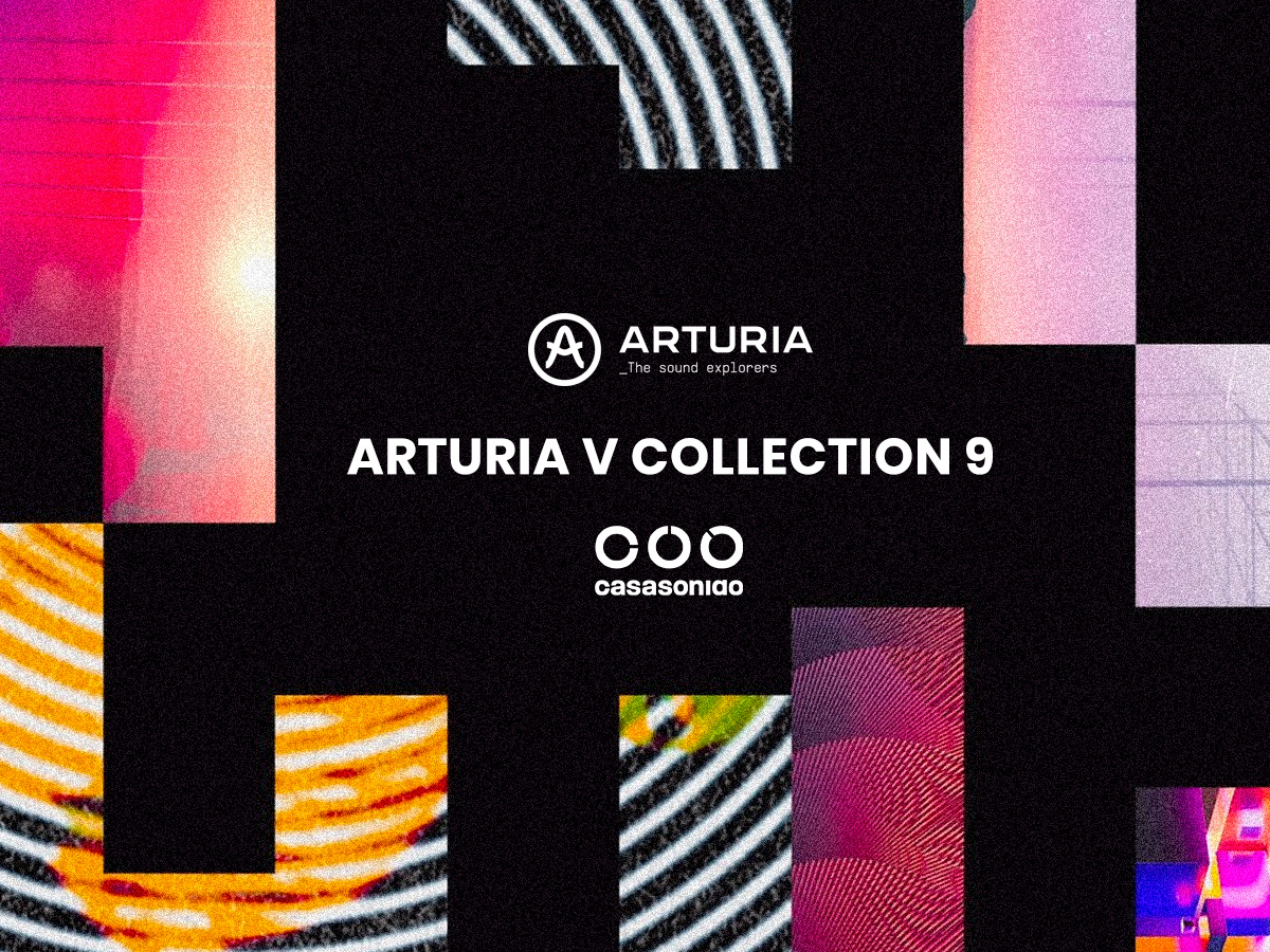 Arturia V Collection 9: ¿Qué hay de nuevo?